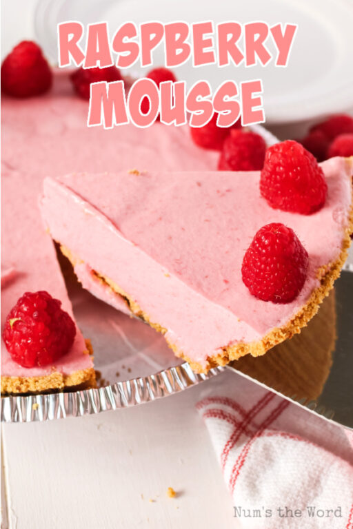 Raspberry Mousse - Num's the Word