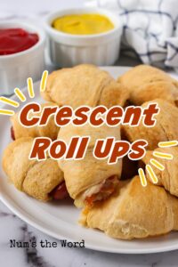 Crescent Roll Ups - Num's the Word