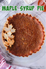 Maple Syrup Pie - Num's the Word