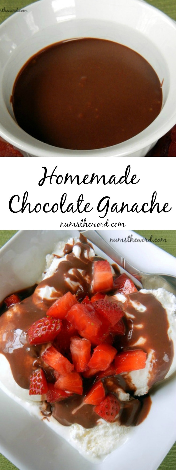 Homemade Chocolate Ganache - Num's the Word