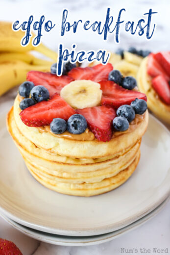 Eggo Breakfast Pizza - Num's the Word