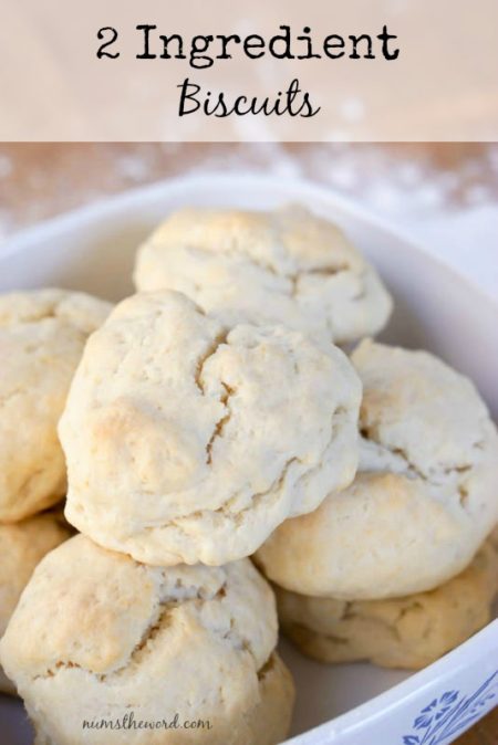 2 Ingredient Biscuits - Num's the Word