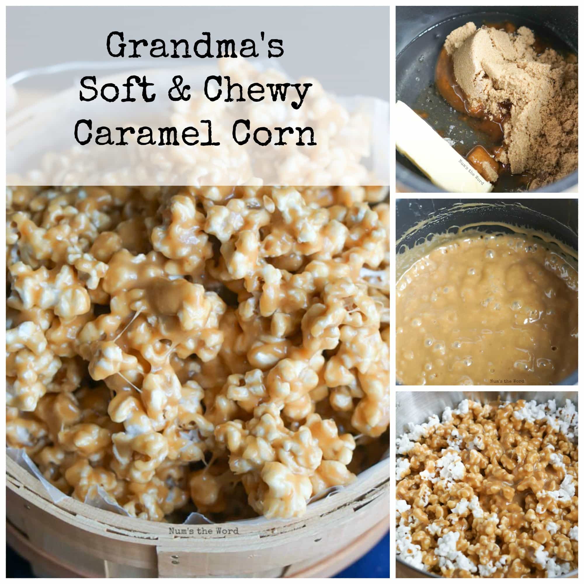 Grandma's Soft & Chewy Caramel Corn - Num's the Word Grandma's Soft & Chewy Caramel Corn - Num's the Word