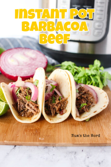 Instant Pot Barbacoa Beef - Num's the Word